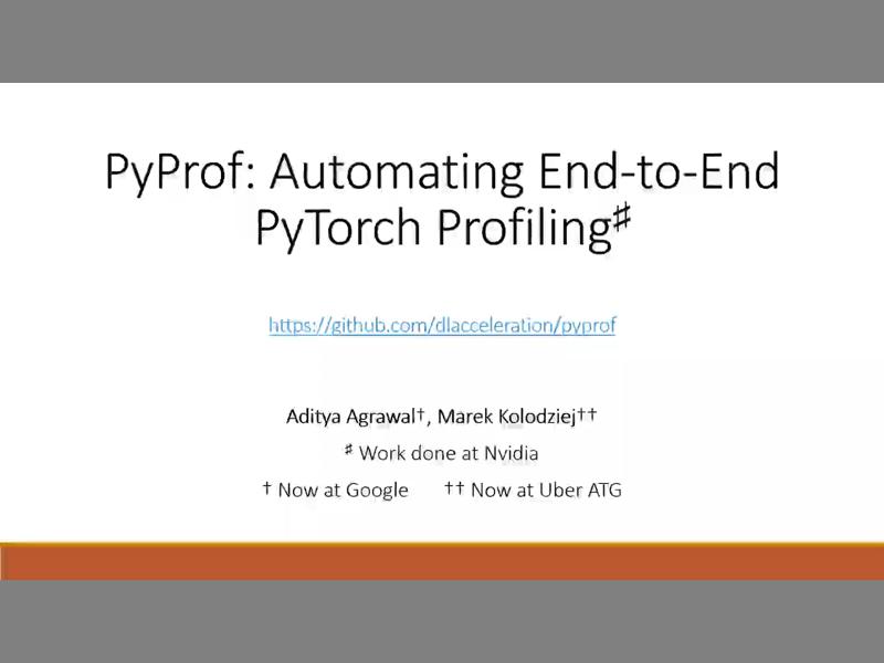 Gtc 2020 Automating End To End Pytorch Profiling Nvidia Developer