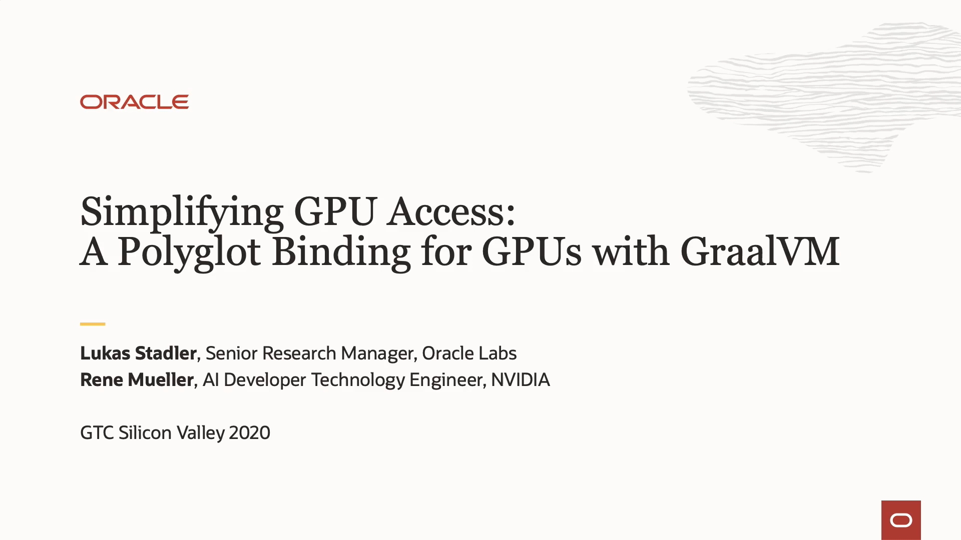 Gtc 2020 Simplifying Gpu Access A Polyglot Binding For Gpus With