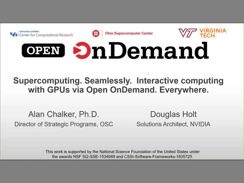 GTC 2020: Supercomputing Seamlessly: Interactive HPC and AI with GPUs via Open OnDemand | NVIDIA ...