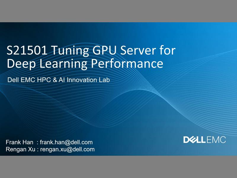 GTC 2020: Tuning GPU Server for DL Performance | NVIDIA Developer