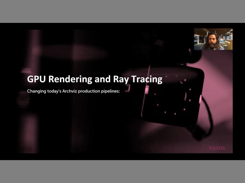 GTC 2020: GPU Rendering for Architectural Visualization | NVIDIA Developer