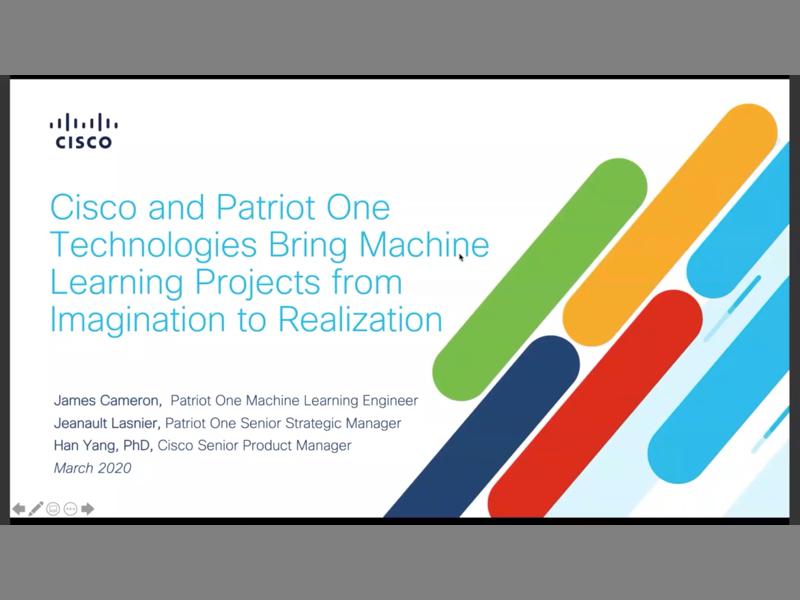 GTC 2020: Cisco and Patriot One Technologies Bring Machine Learning Projects from Imagination to ...
